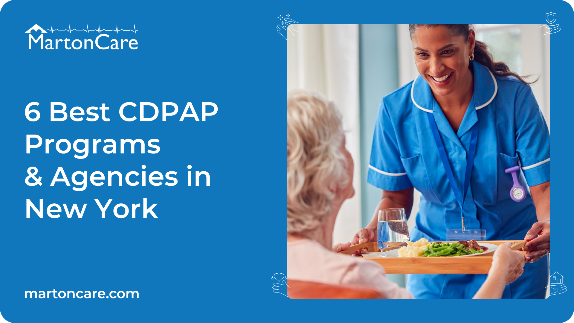 6 Best CDPAP Programs & Agencies in New York